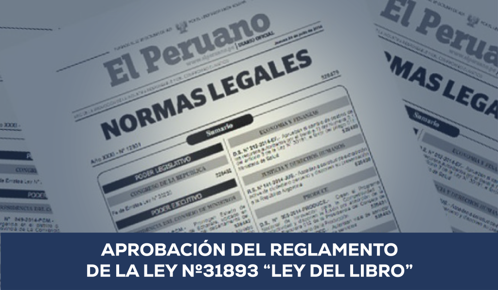 Poder Ejecutivo Aprobó El Reglamento De La Ley Del Libro Que Fortalece
